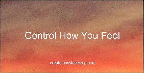 control-how-you-feel | Create